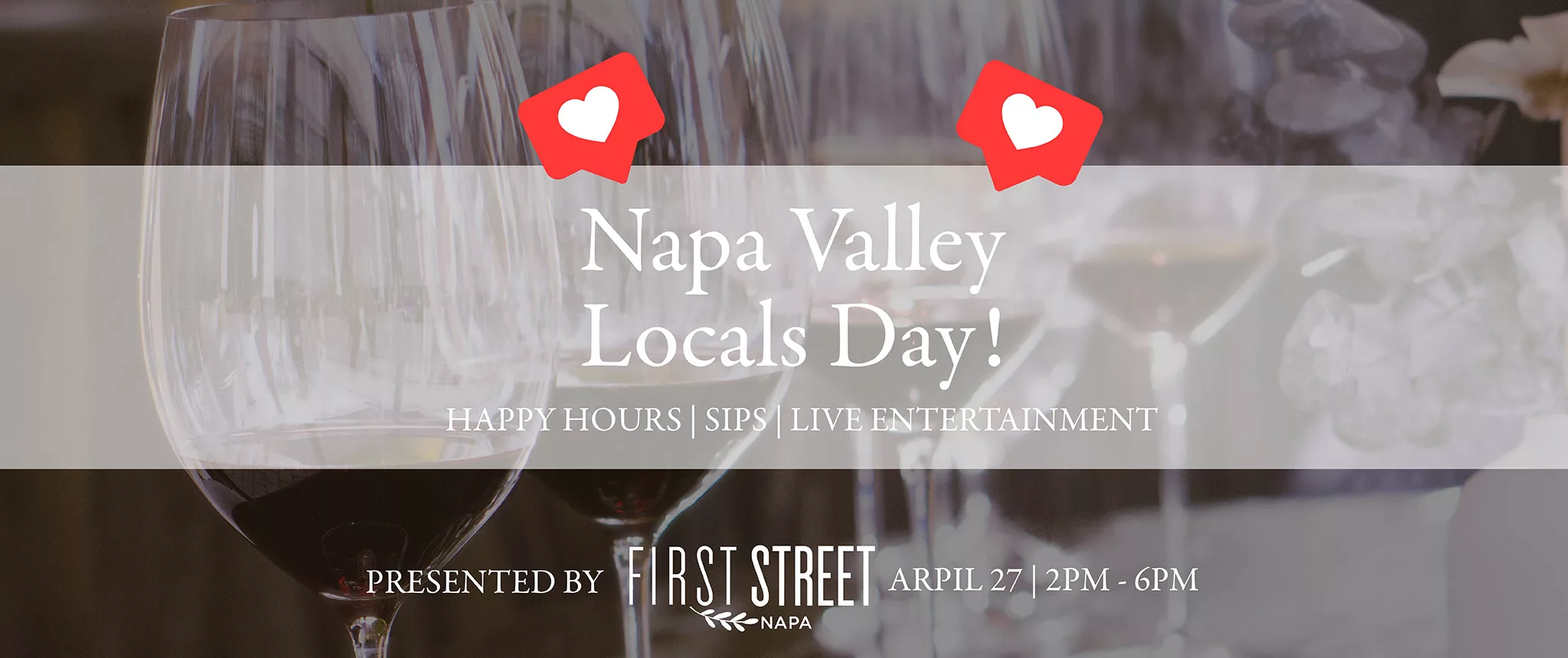 Napa Valley Locals Day at First Street Napa - Downtown Napa Event