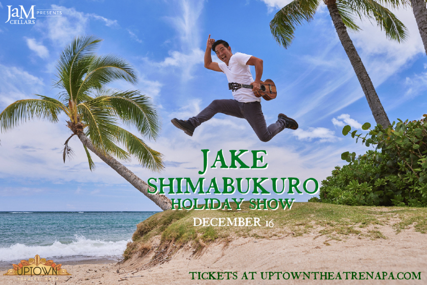 JaM Cellars Presents Jake Shimabukuro Holiday Show - Downtown Napa Event JaM Cellars Presents Jake Shimabukuro Holiday Show - Downtown Napa Event