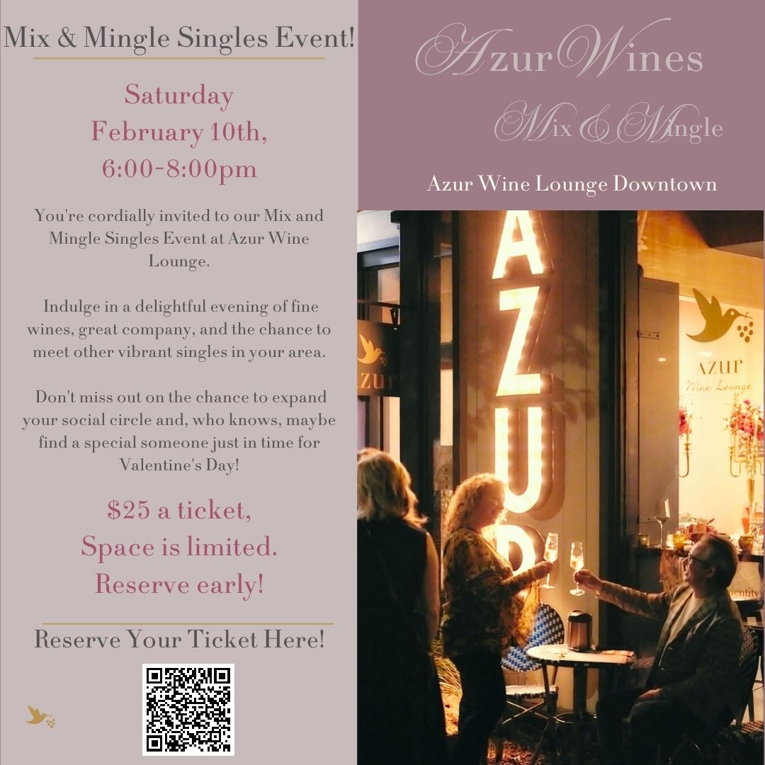 Mix & Mingle Singles Event at Azur Wine Lounge | Saturday, February ...