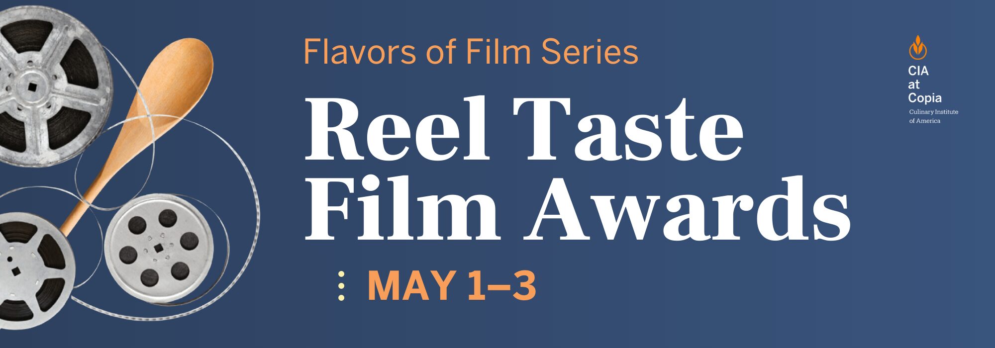 Reel Taste Film Awards: Three-Day Celebration of the Best in Food, Film ...